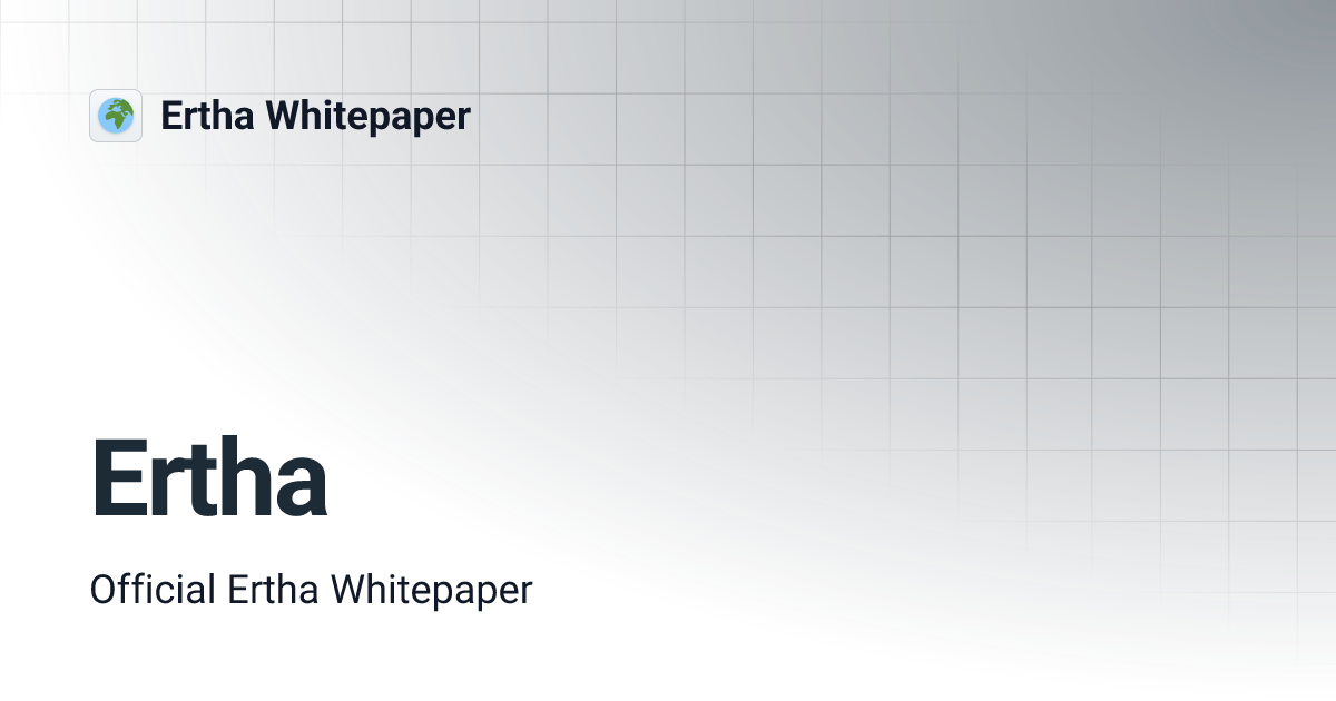 Ertha | Ertha Whitepaper